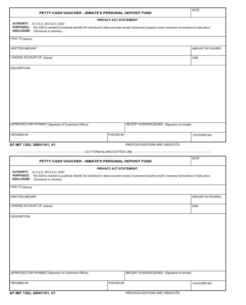 AF Form 1393 Petty Cash Voucher Inmate s Personal Deposit Fund